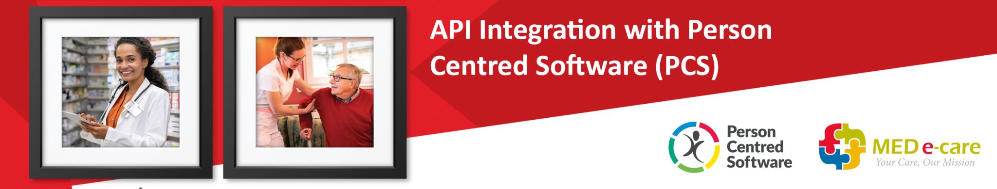 API Integration with Person Centred Software (PCS) Webinar – MED e-care UK
