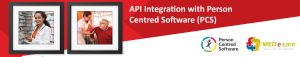 API Integration with Person Centred Software (PCS) Webinar – MED e-care UK