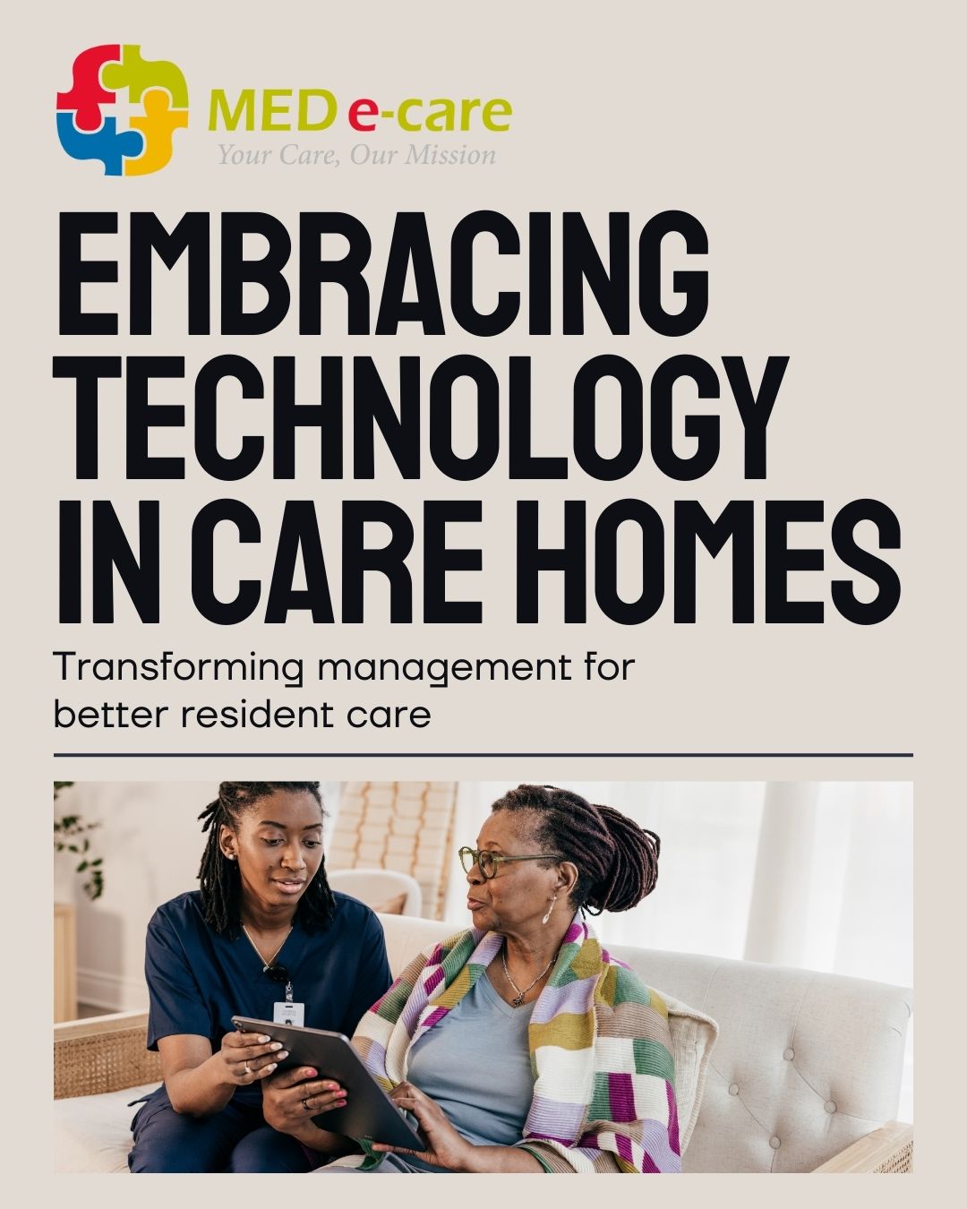 The Evolution of Care Home Management with Technology – MED e-care UK
